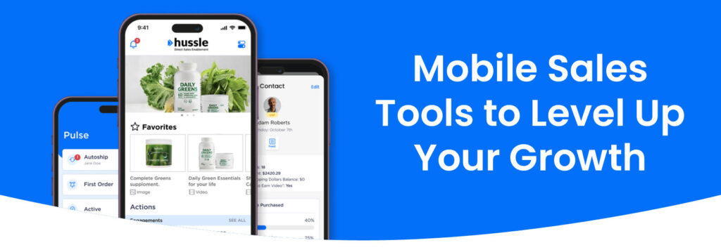 Mobile Sales Tools to Level Up Your Growth | Hussle Technology